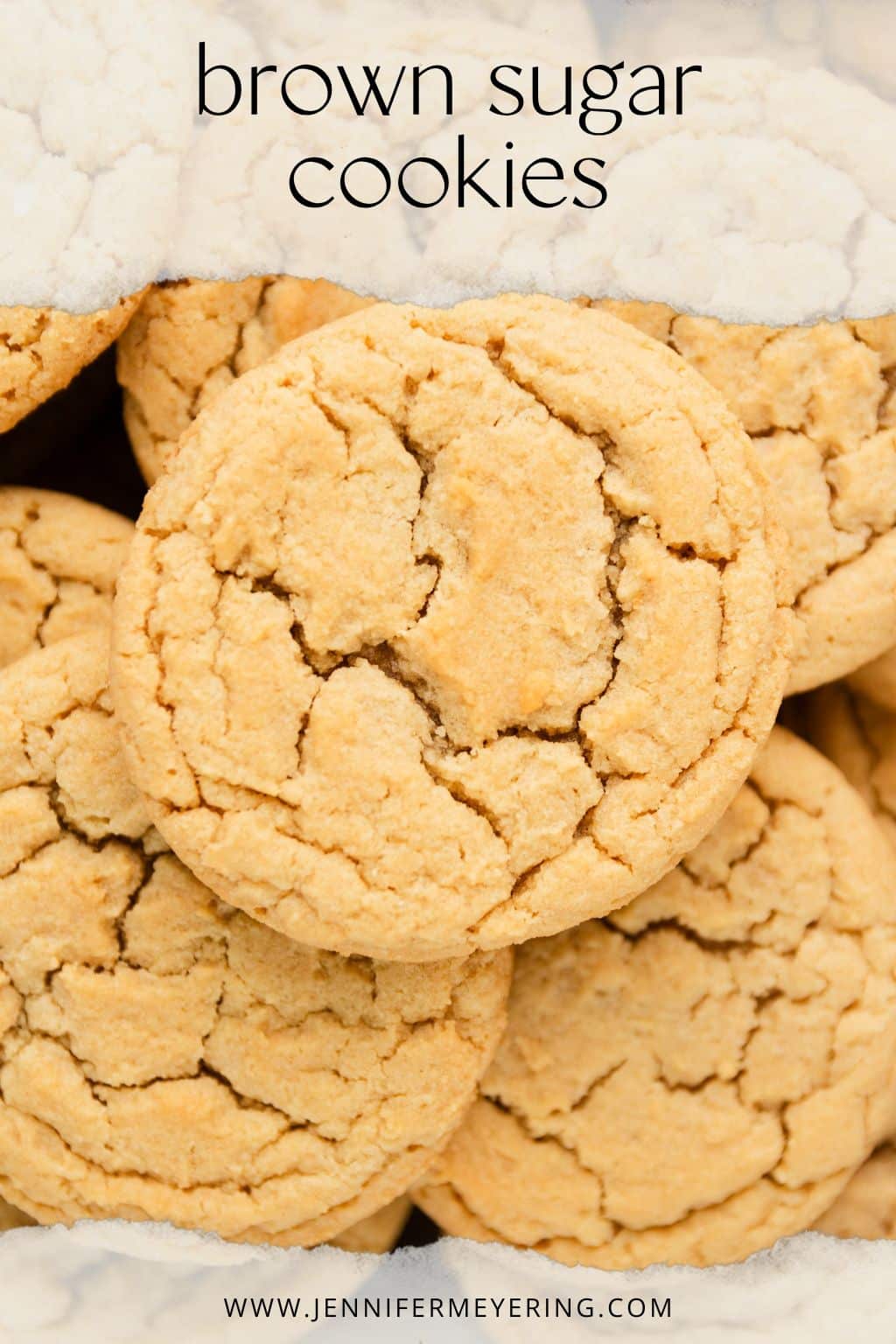 Brown Sugar Cookies - Jennifer Meyering